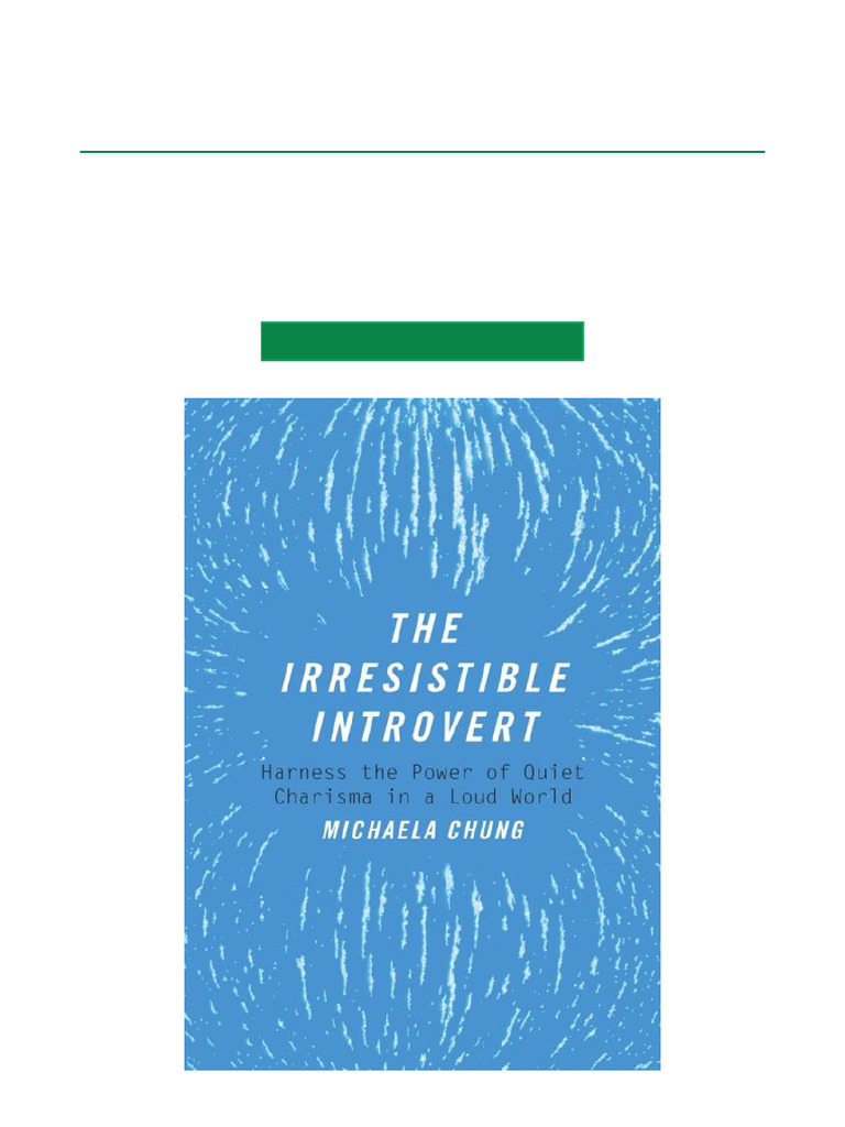 Trending Now The Irresistible Introvert Harness The Power of Quiet Charisma in A Loud World ...