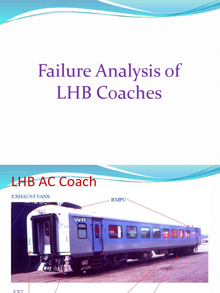 LHB AC Coach Failure Analysis Presentation | PDF | Transformer | Battery Charger