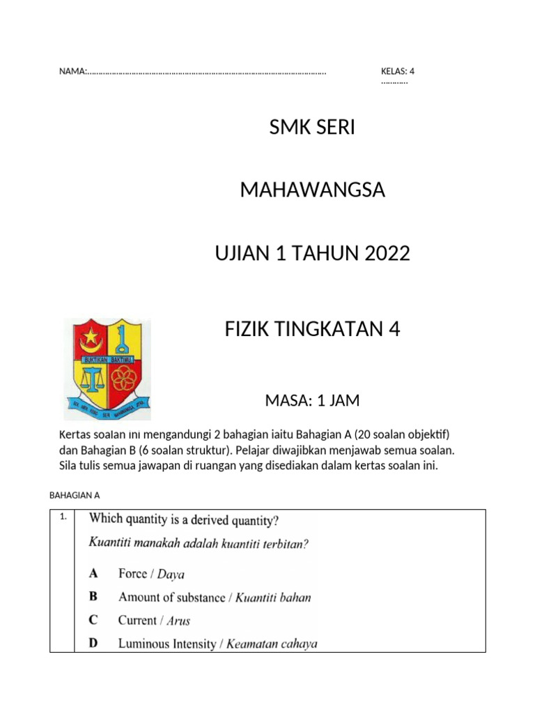 SMK Seri Mahawangsa Ujian 1 Tahun 2022 Fizik Tingkatan 4: Masa: 1 Jam | PDF