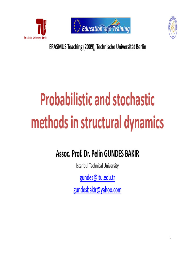 Probabilistic Probabilistic and Stochastic Stochastic Methods Methods in Structural Structural ...
