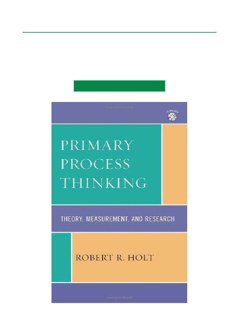 Expert Pick Primary Process Thinking Readable PDF Download | PDF