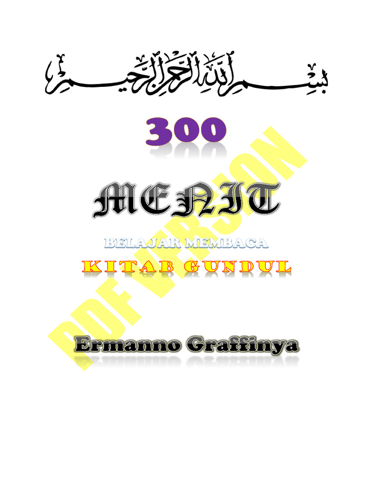 300 MENIT Belajar Membaca Kitab Gundul PDF VERSION - ERMANNO GRAFFINYA ...