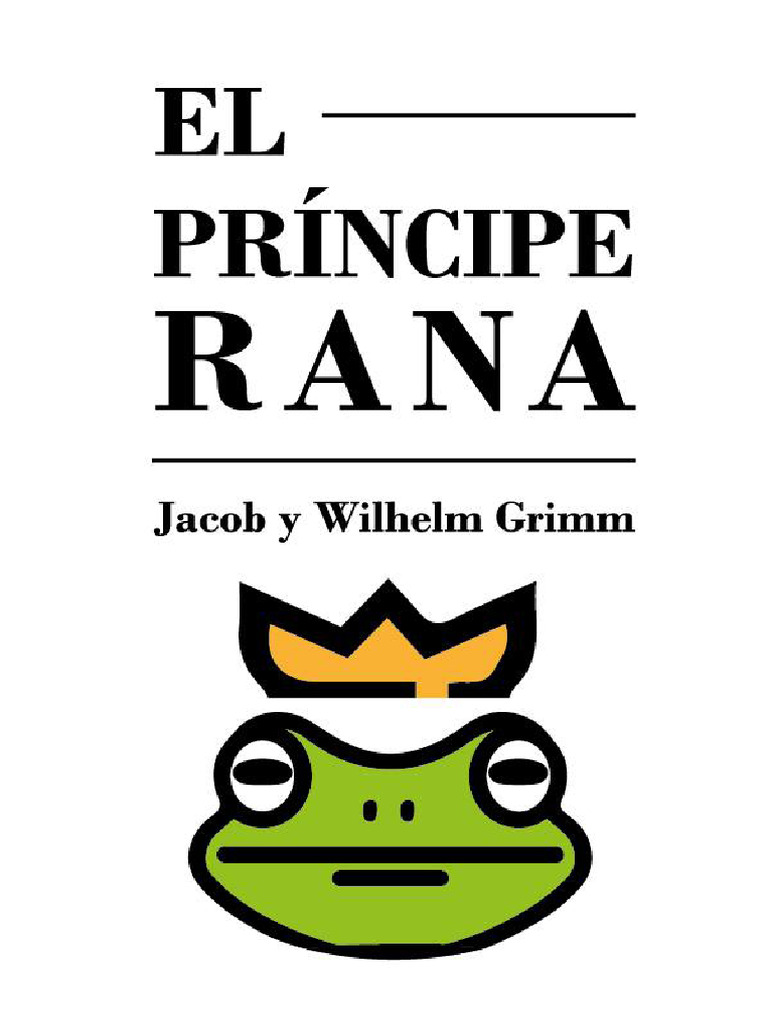 El Príncipe Rana: Cuento de Grimm | PDF