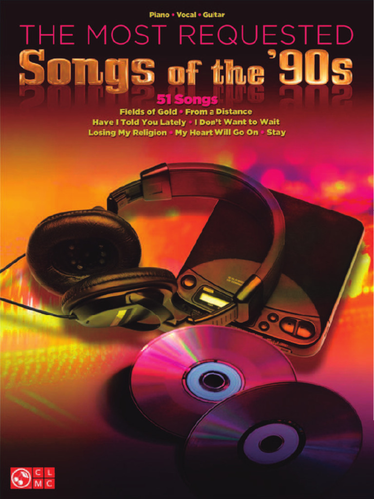 The Most Requested Songs of The 90s (Piano, Vocal & Guitar) | PDF