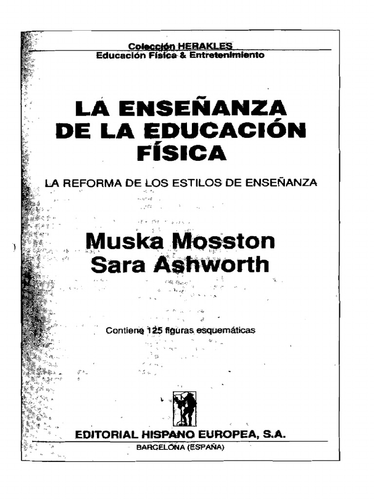 Libro 1 Muska-Mosston-Completo - PDF Editado | PDF | Enseñando | Maestros