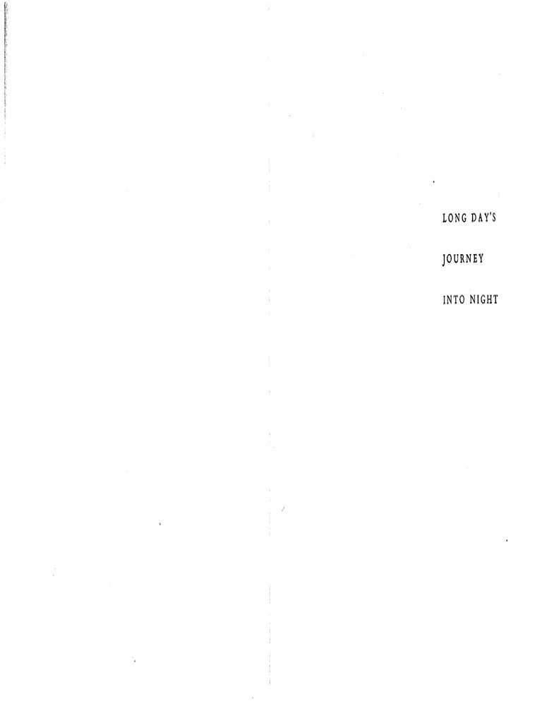 Long Day - S Journey Into Night (Text) | PDF