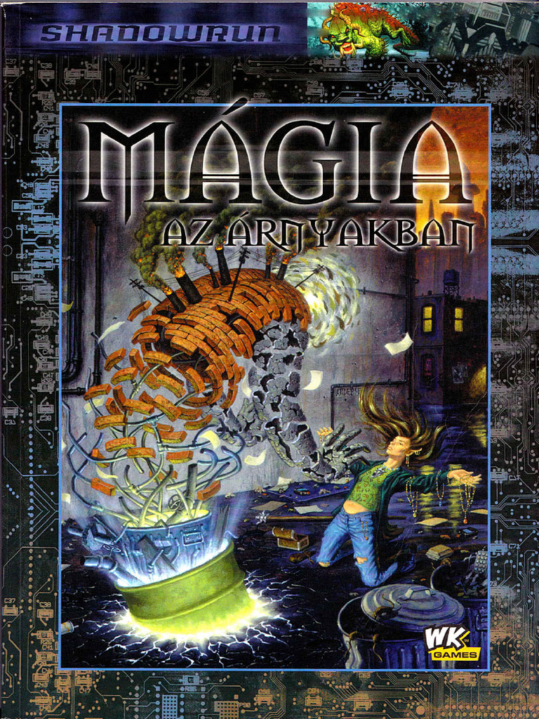 Mágia Az Árnyakban - Shadowrun 3. Kiadás | PDF