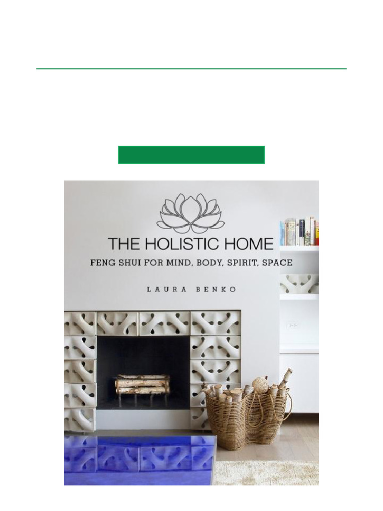 Grab Now The Holistic Home Feng Shui For Mind, Body, Spirit, Space 2nd ...