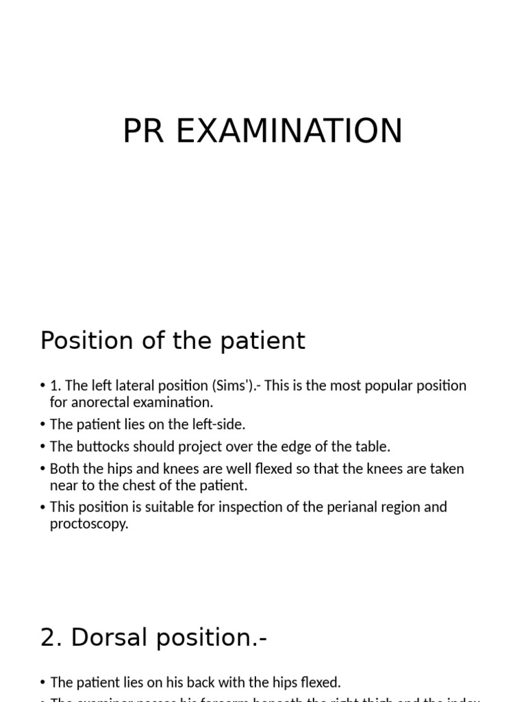 PR Examination Positions and Techniques | PDF | Gastroenterology | Pelvis