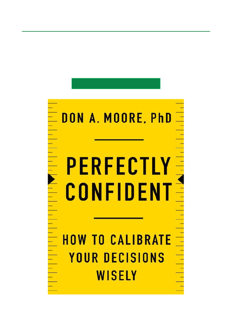 Bestseller List Perfectly Confident How To Calibrate Your Decisions ...