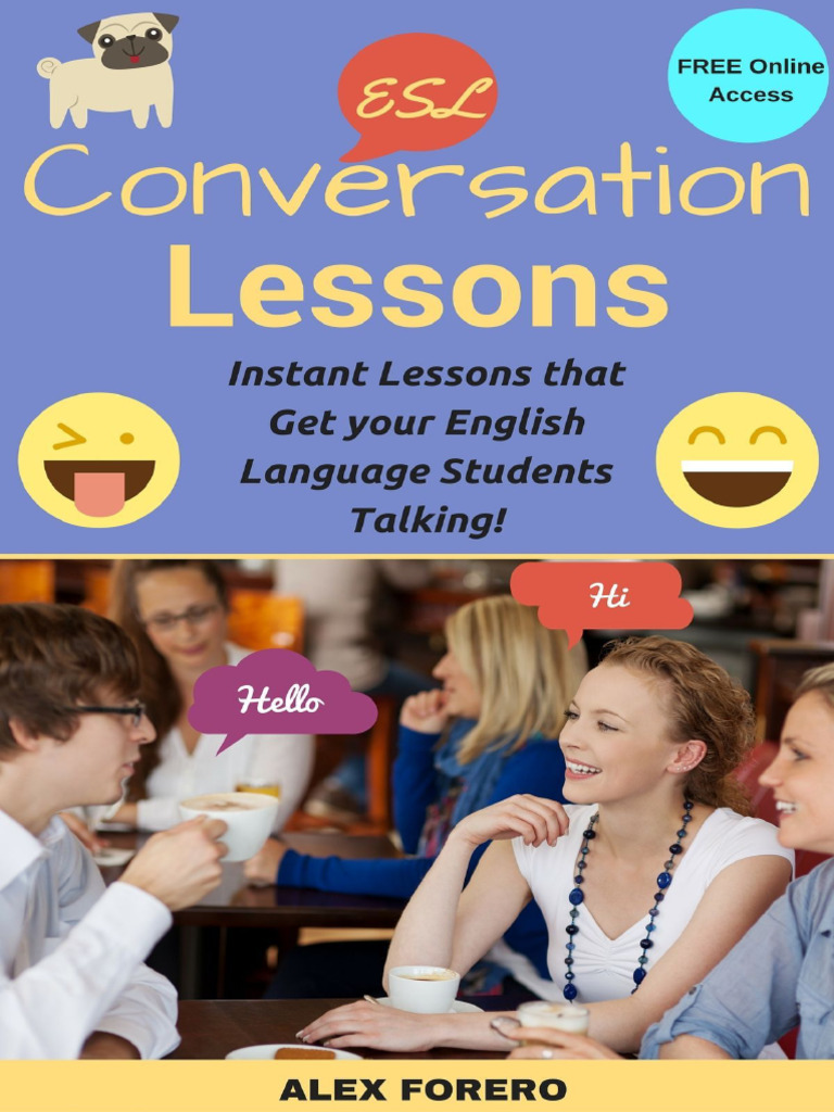 ESL Conversation Lessons (Forero Alex.) (Z-Library) | PDF