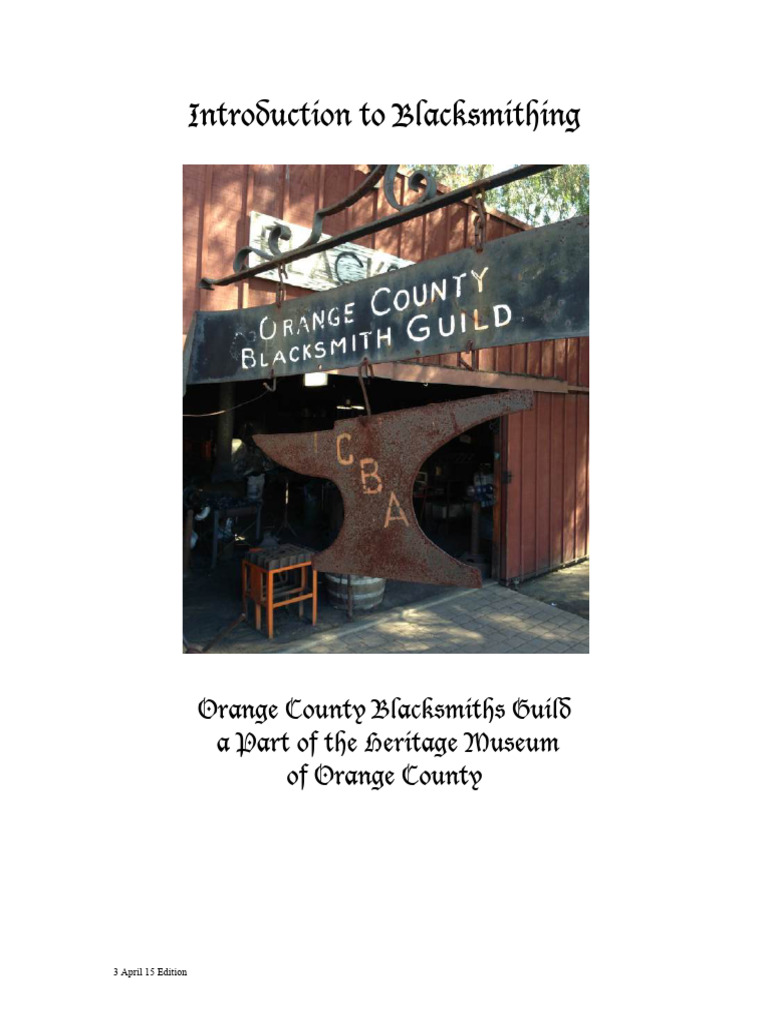 Introduction To Blacksmithing, Orange County Blacksmith Guild | PDF | Forge | Blacksmith