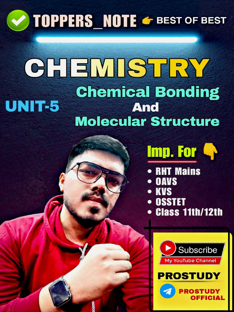 Chemical Bonding & Molecular Structure (Unit-5) - Chemistry | PDF