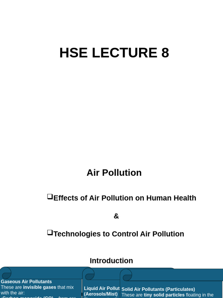LECTURE 8 HSE Effects of Pollution and Technologies DT 22 APR 2025 | PDF | Air Pollution ...