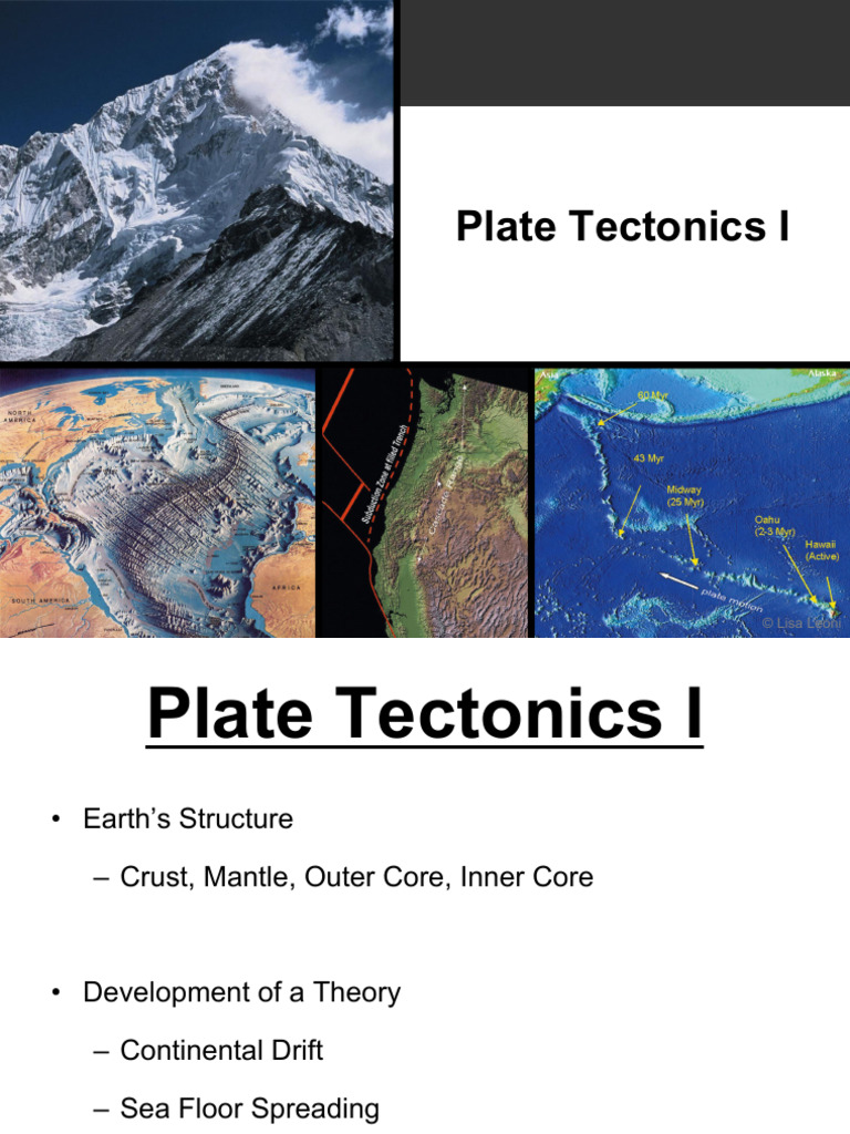 Lecture 3 - Plate Tectonics I - Earth Structure and Plate Tectonic ...