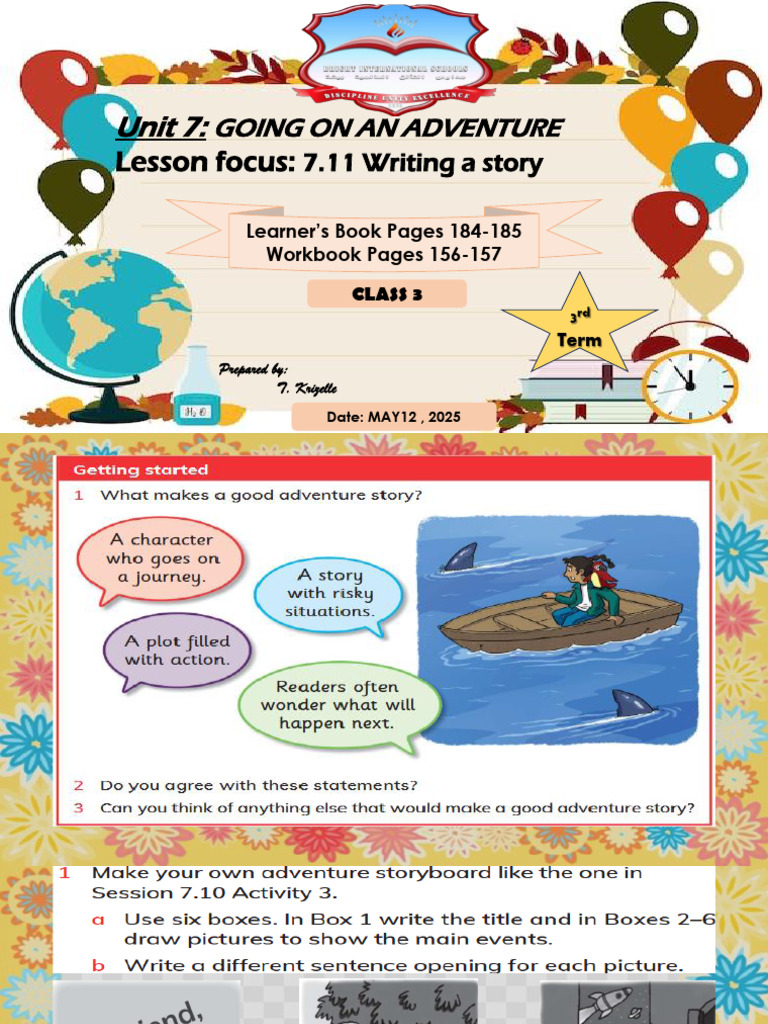 Lesson 7.11 Class 3 (Going On An Adventure) Writing Stories Part1 LB ...