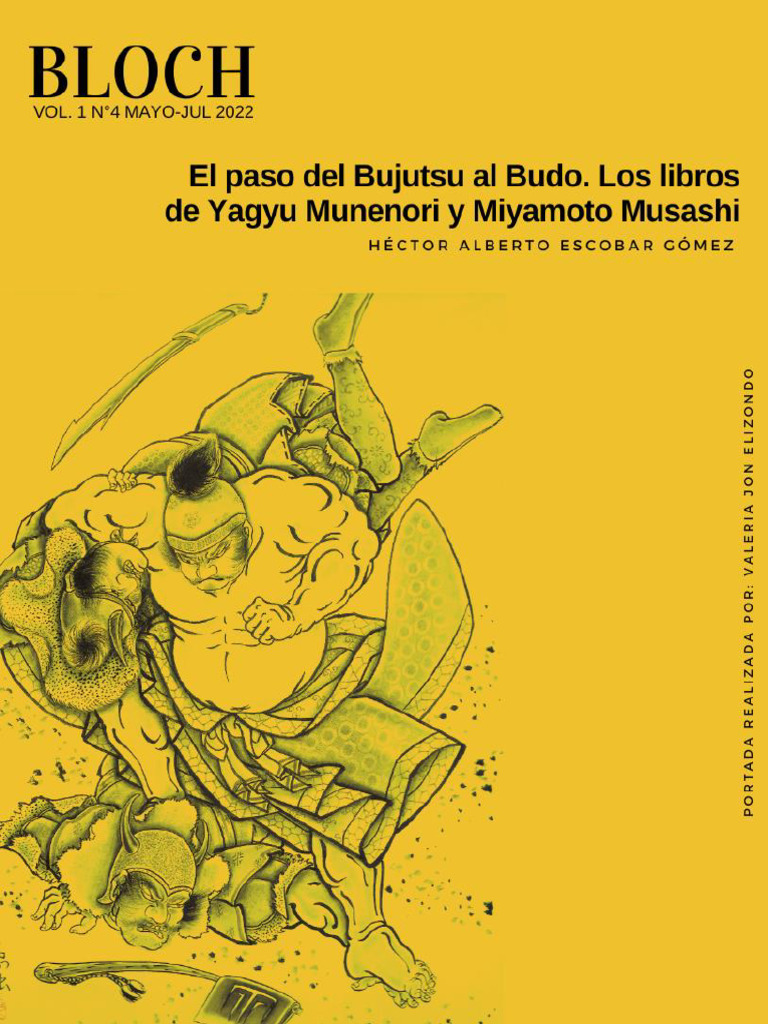 El Paso Del Bujutsu Al Budo. Los Libros de Yagyu Munenori y Miyamoto ...