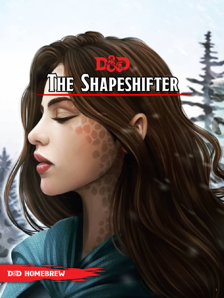 Shapeshifter V5.3 - The Homebrewery-Output | PDF | Dungeons & Dragons