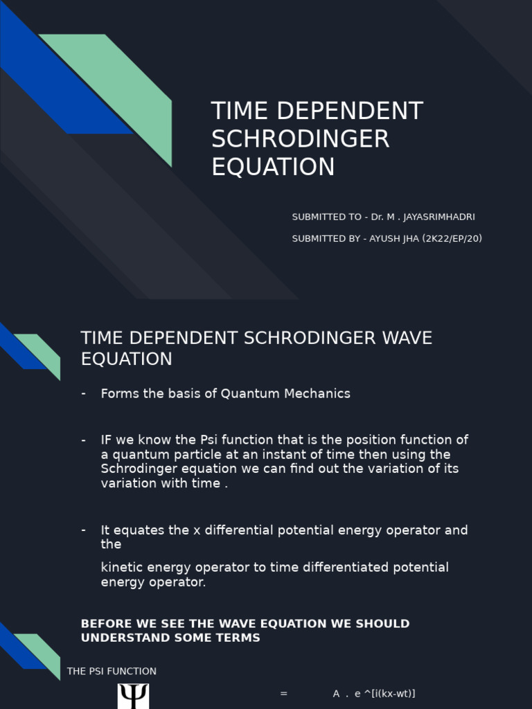 Time Dependent Schrodinger Equation | PDF