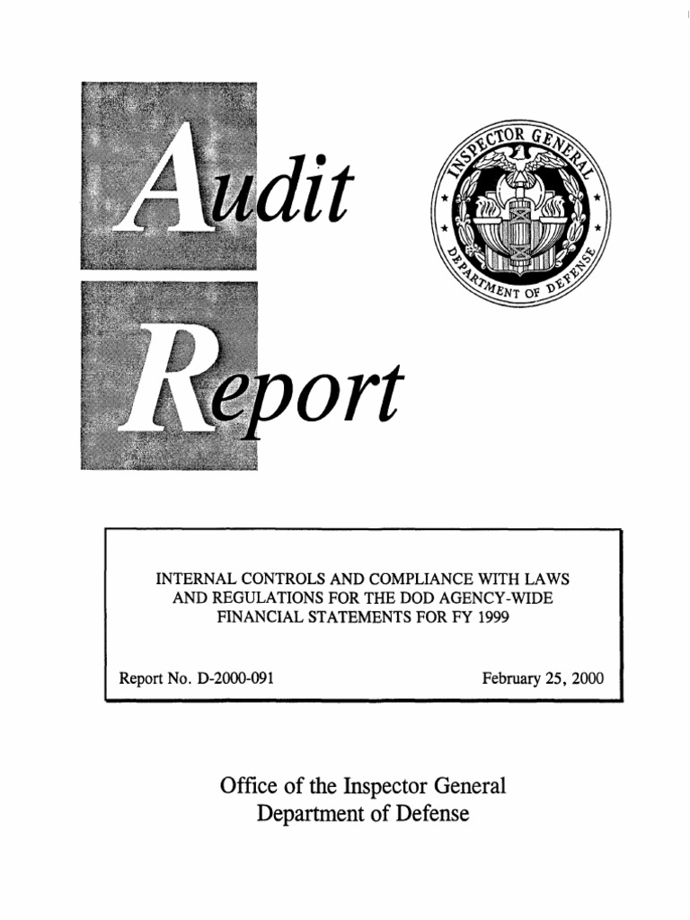 Internal Controls and Compliance With Laws and Regulations For The DoD ...