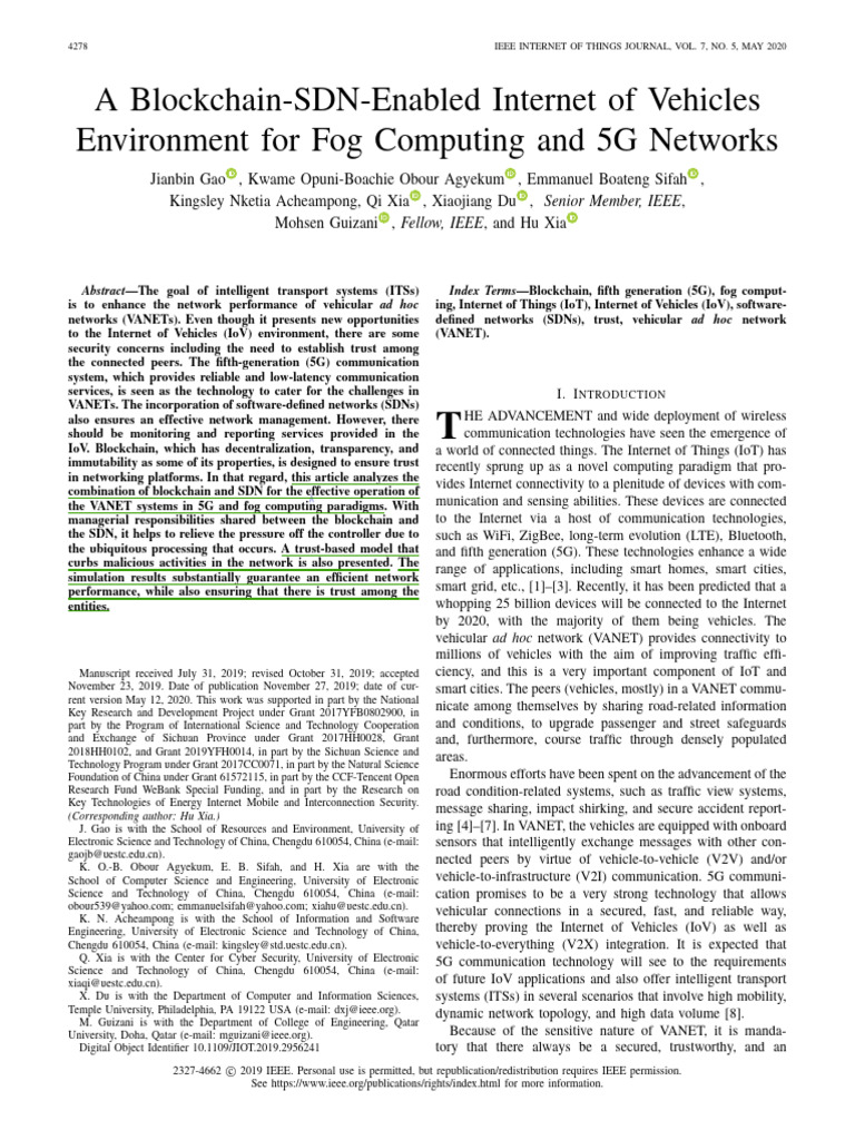 A Blockchain-SDN-Enabled Internet of Vehicles Environment For Fog Computing and 5G Networks ...