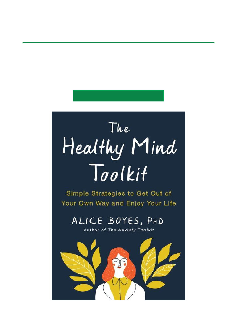Browse The Healthy Mind Toolkit Simple Strategies To Get Out of Your ...