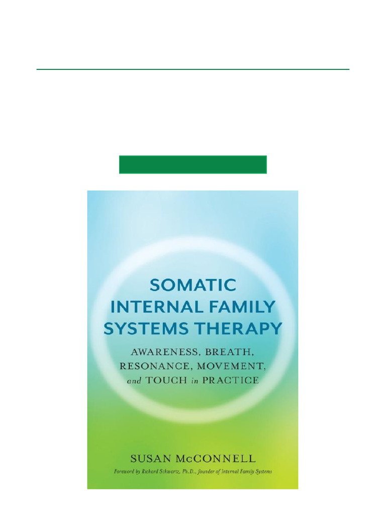Top Rated Somatic Internal Family Systems Therapy Awareness, Breath ...