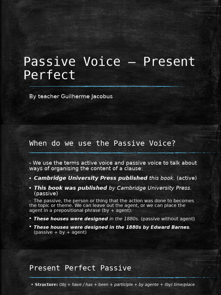 Present Perfect Passive - Teachers & Students | PDF