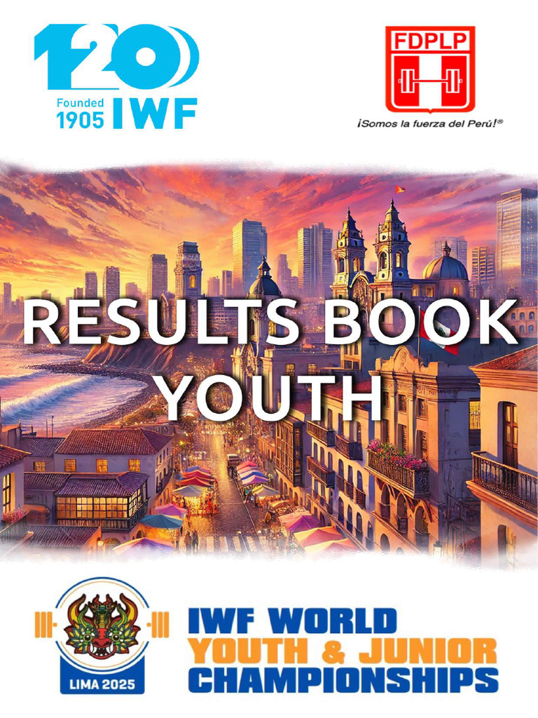 2025 IWF WYJC Results Book Youth v1.1 | PDF | Olympic Sports | Summer Olympic Games