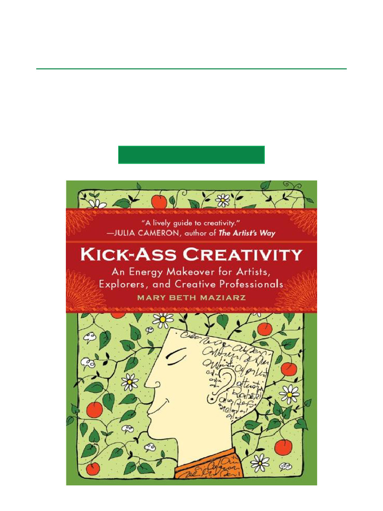 Top Rated Kick Ass Creativity An Energy Makeover For Artists, Explorers ...