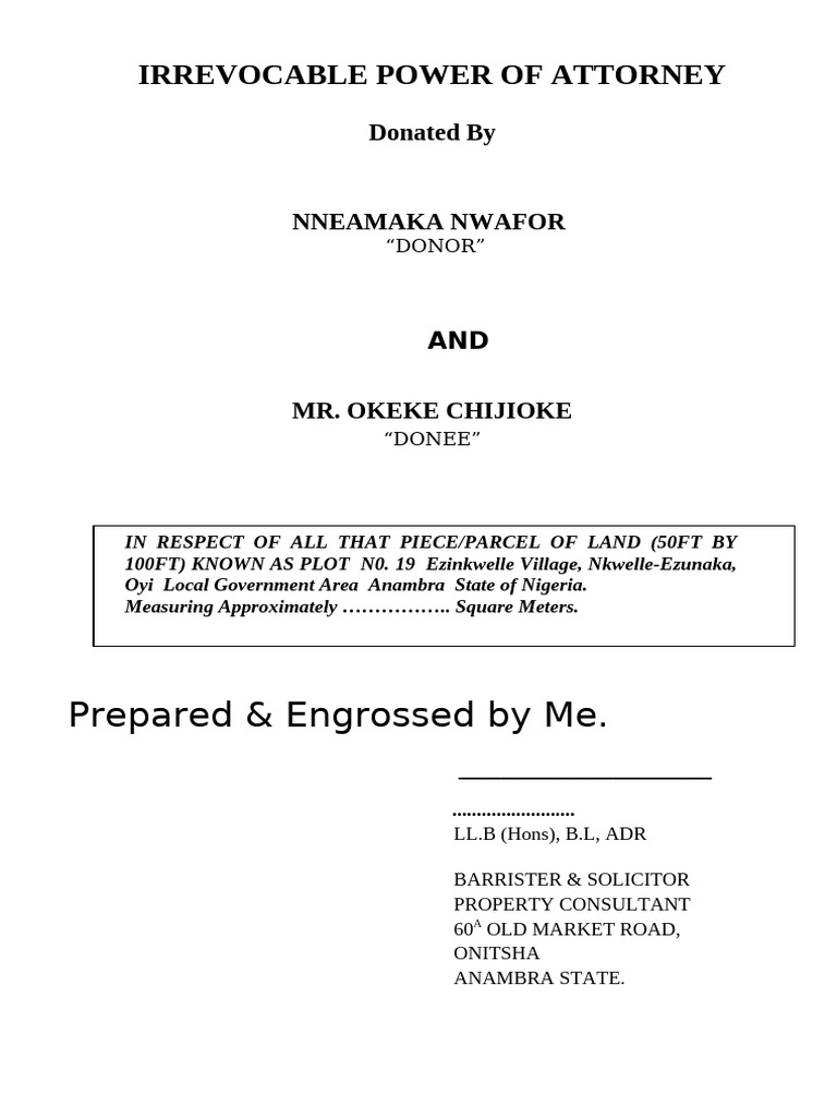 Irrevocable Power of Attorney Okeke Chijioke-1 | PDF | Land Lot | Power Of Attorney
