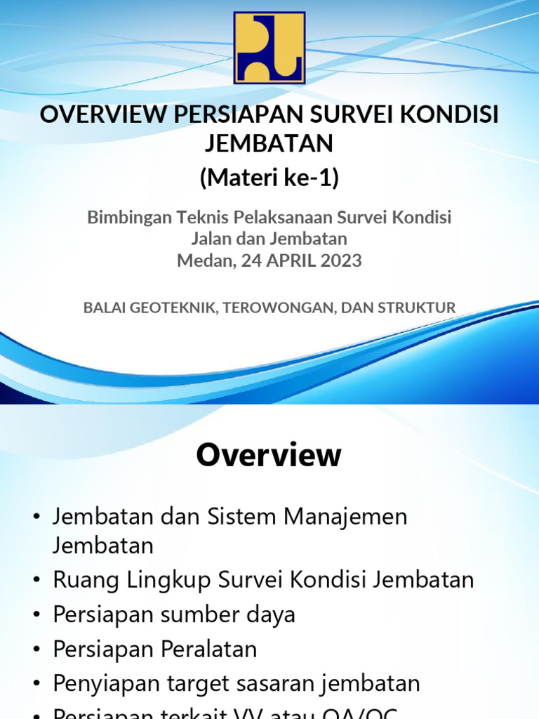 Materi 1 - Overview Persiapan Survei Kondisi Jembatan | PDF