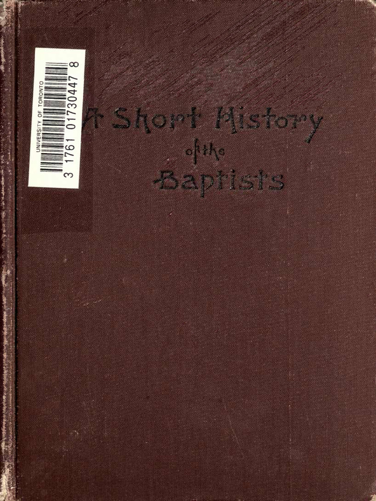 A Short History of The Baptists 1891 | PDF | Baptism | Eucharist