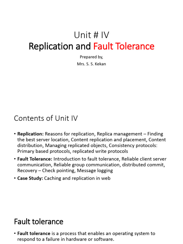 Unit # IV Replication and Fault Tolerance | PDF | Replication (Computing) | Fault Tolerance