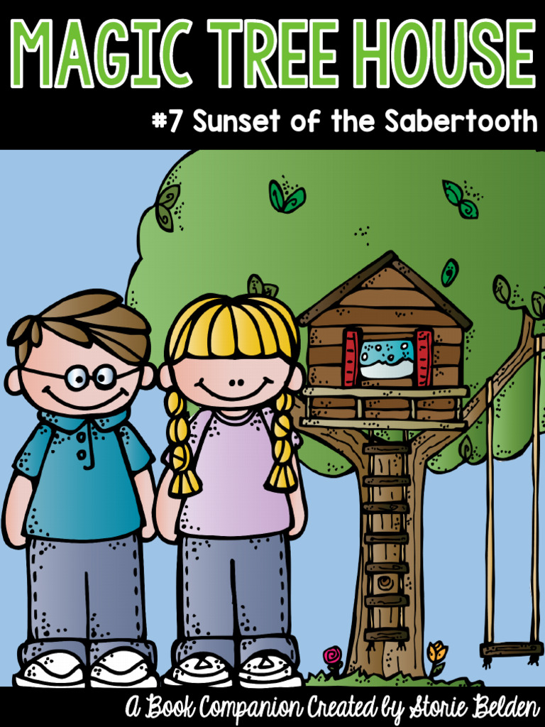 Magic Tree House 07 - Sunset of The Sabertooth | PDF | Magic Tree House