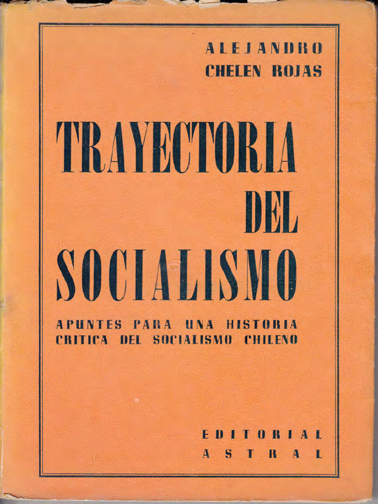 Alejandro Chelén - Trayectoria Del Socialismo (1967) | PDF