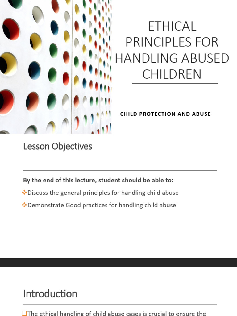 Ethical Principles in Child Abuse Care | PDF | Child Abuse | Best Interests