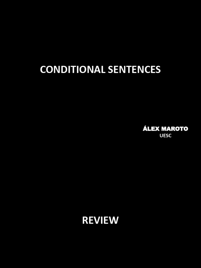 Condiotional Sentences (If-Clause) | PDF | Linguistic Morphology | Semiotics