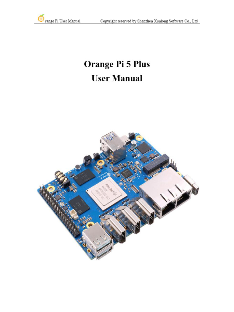 OrangePi 5 Plus RK3588 User Manual v2.0 | PDF | Operating System | Linux