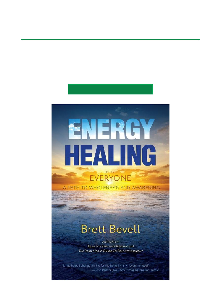 Claim Energy Healing For Everyone A Path To Wholeness and Awakening Complete DOCX Download | PDF