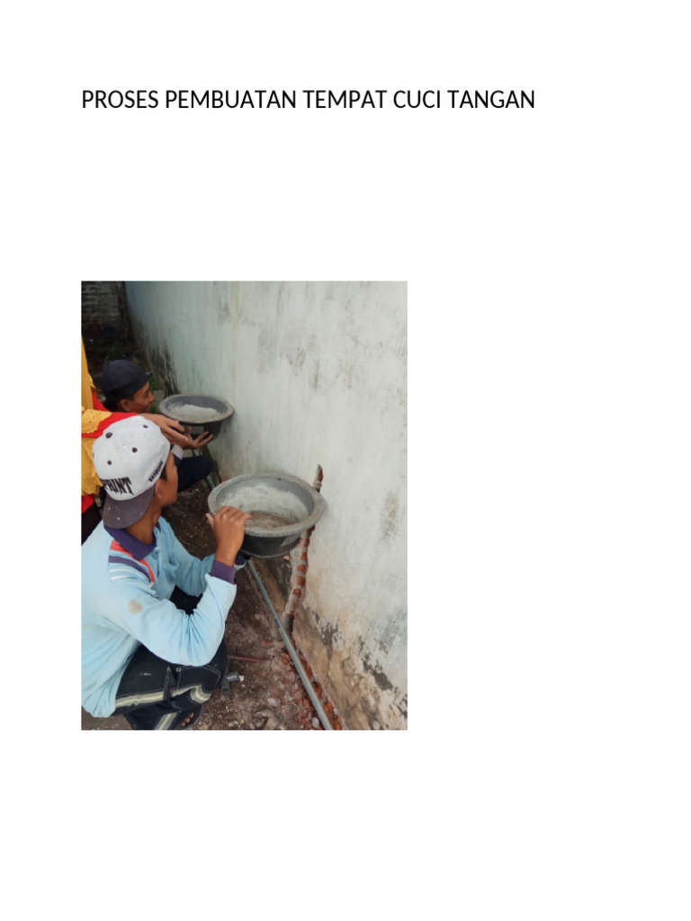 Proses Pembuatan Tempat Cuci Tangan 2 | PDF