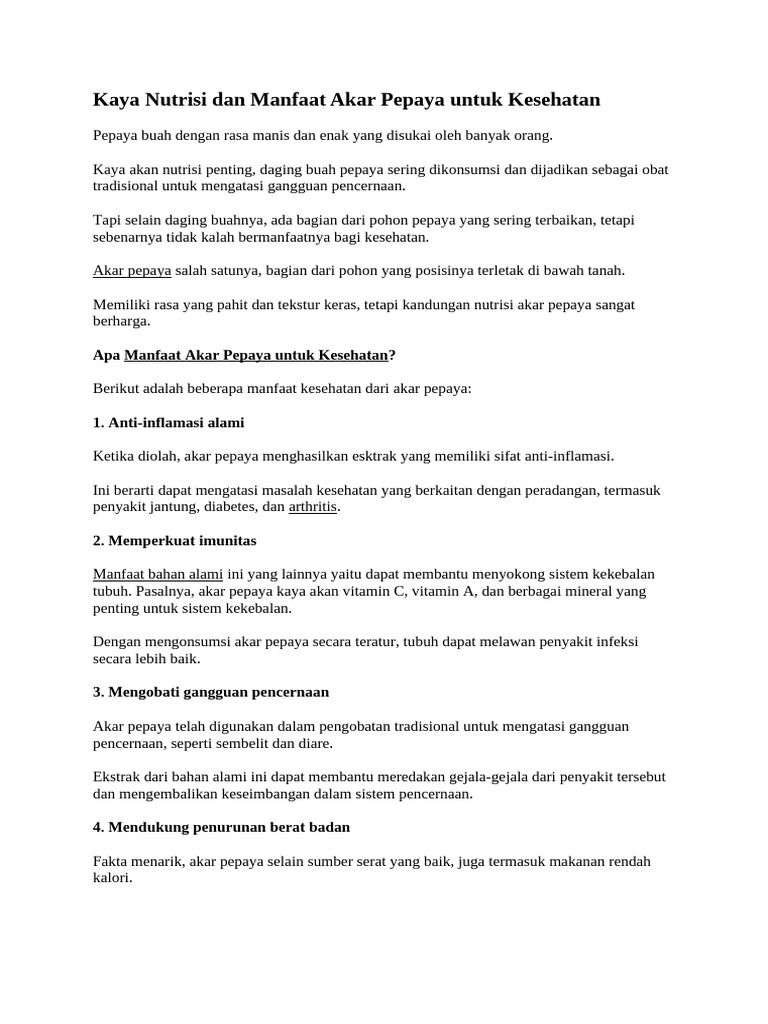 Kaya Nutrisi Dan Manfaat Akar Pepaya Untuk Kesehatan | PDF