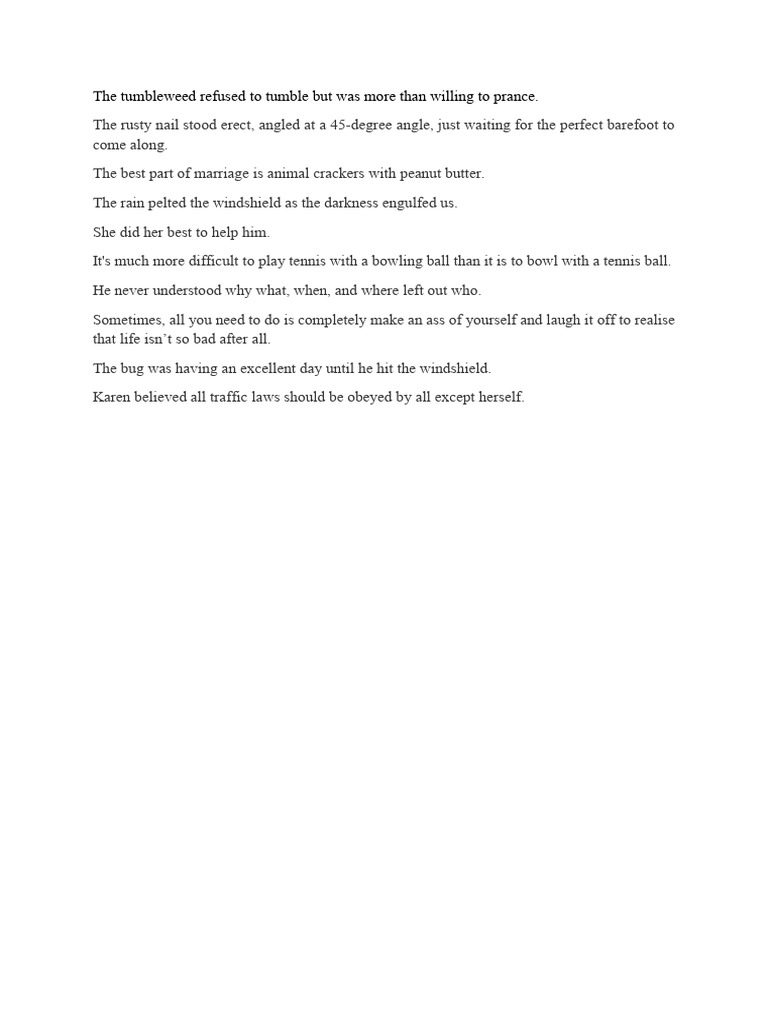 The Tumbleweed Refused To Tumble But Was More Than Willing To Prance | PDF