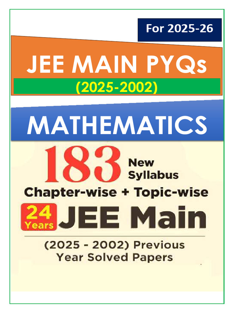 JEE MAIN PYQS Upto 2025-Mathematics | PDF | Complex Analysis ...