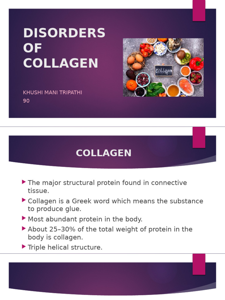 Disorders of Collagen | PDF | Collagen | Diseases And Disorders