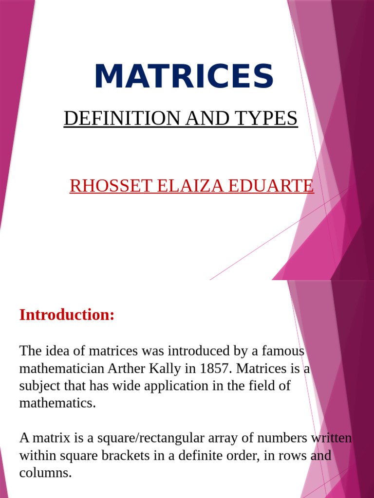 Definition and Types of Matrices_Rhosset Elaiza Eduarter | PDF | Matrix (Mathematics) | Operator ...