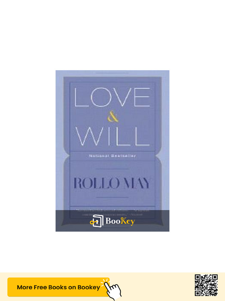 Rollo May's Love and Will Explored | PDF | Love | Psychoanalysis