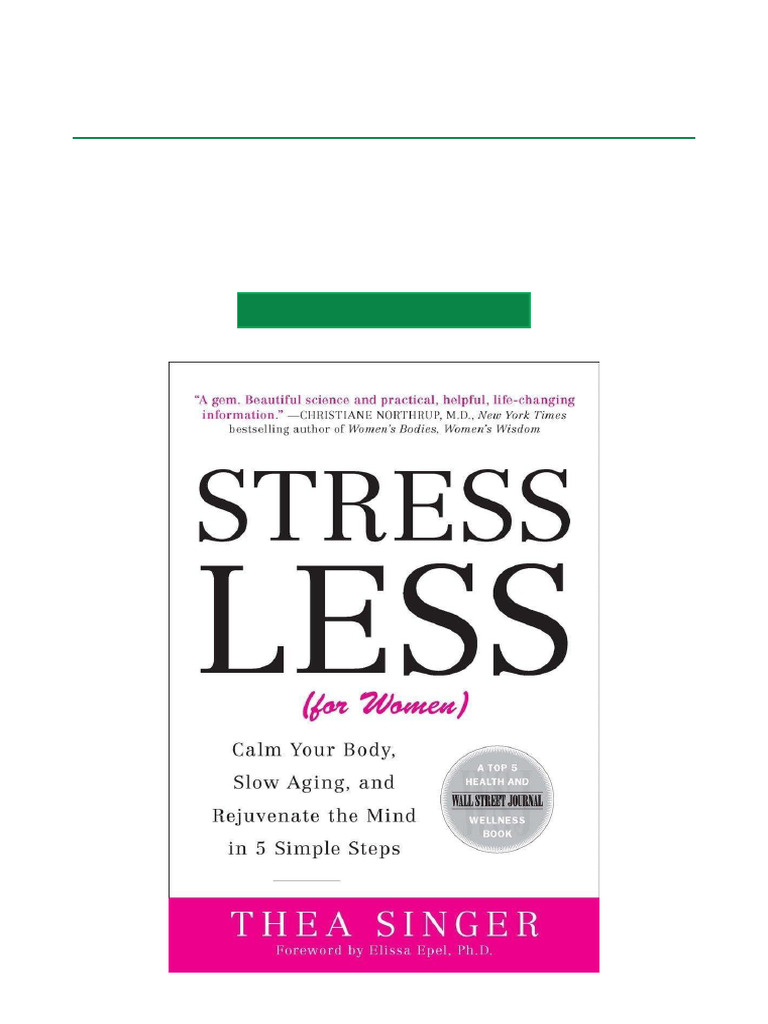 Best Selling Stress Less (For Women) Calm Your Body, Slow Aging, and ...
