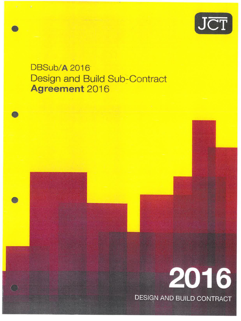 JCT Design and Build Sub-Contract Agreement 2016 | PDF