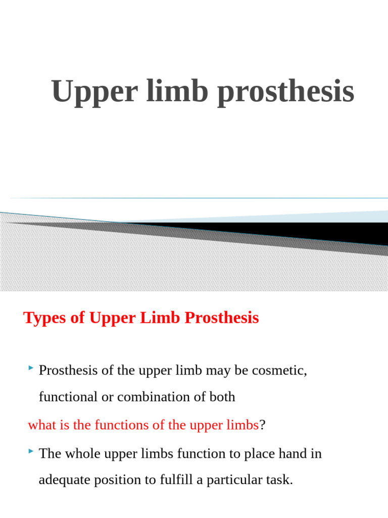 10.Upper limb prosthesis I | PDF | Prosthesis | Anatomical Terms Of Motion